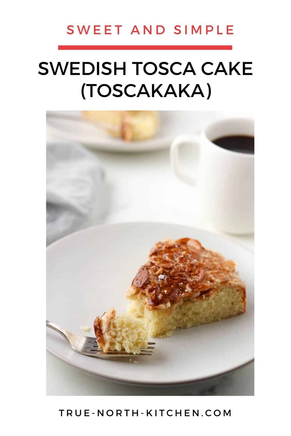 Swedish Tosca Cake (Toscakaka) - True North Kitchen