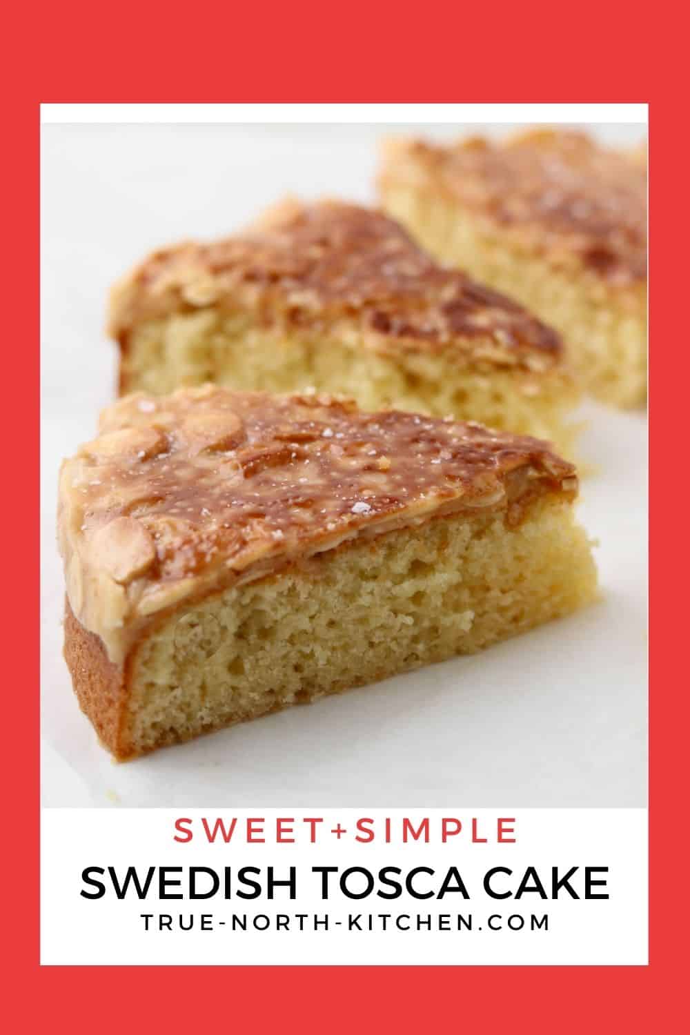 Swedish Tosca Cake (Toscakaka) - True North Kitchen